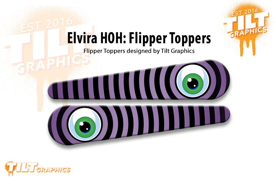 Tilt - Elvira HOH Flipper Toppers